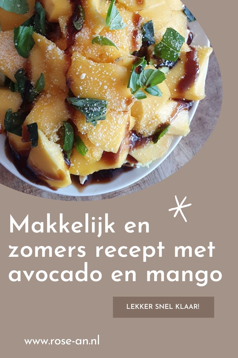 Makkelijk en zomers gerecht: avocado met mango - Rose-an